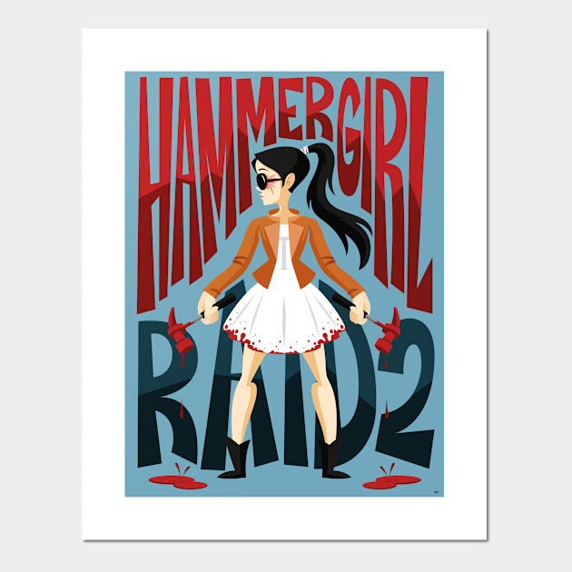 Hammer Girl Raid Posters And Art Prints Teepublic